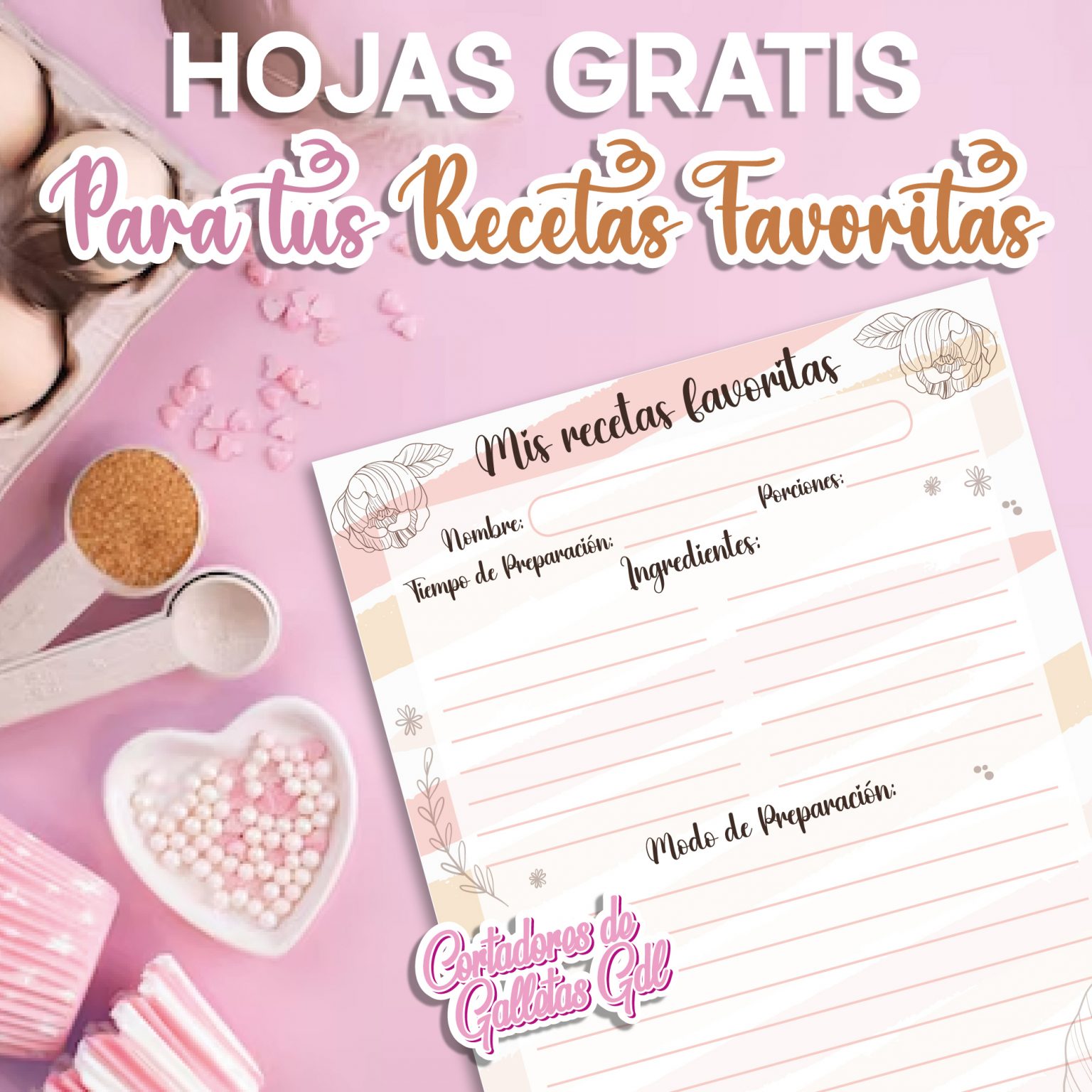 Freebie - Hoja Recetario! - Cortadores de galletas GDL